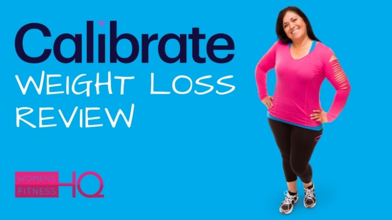 Calibrate Weight Loss Review – Women's Fitness Headquarters